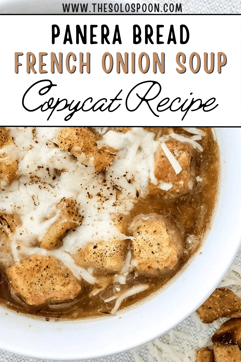 Panera French Onion Soup (Copycat Recipe!) - The Solo Spoon